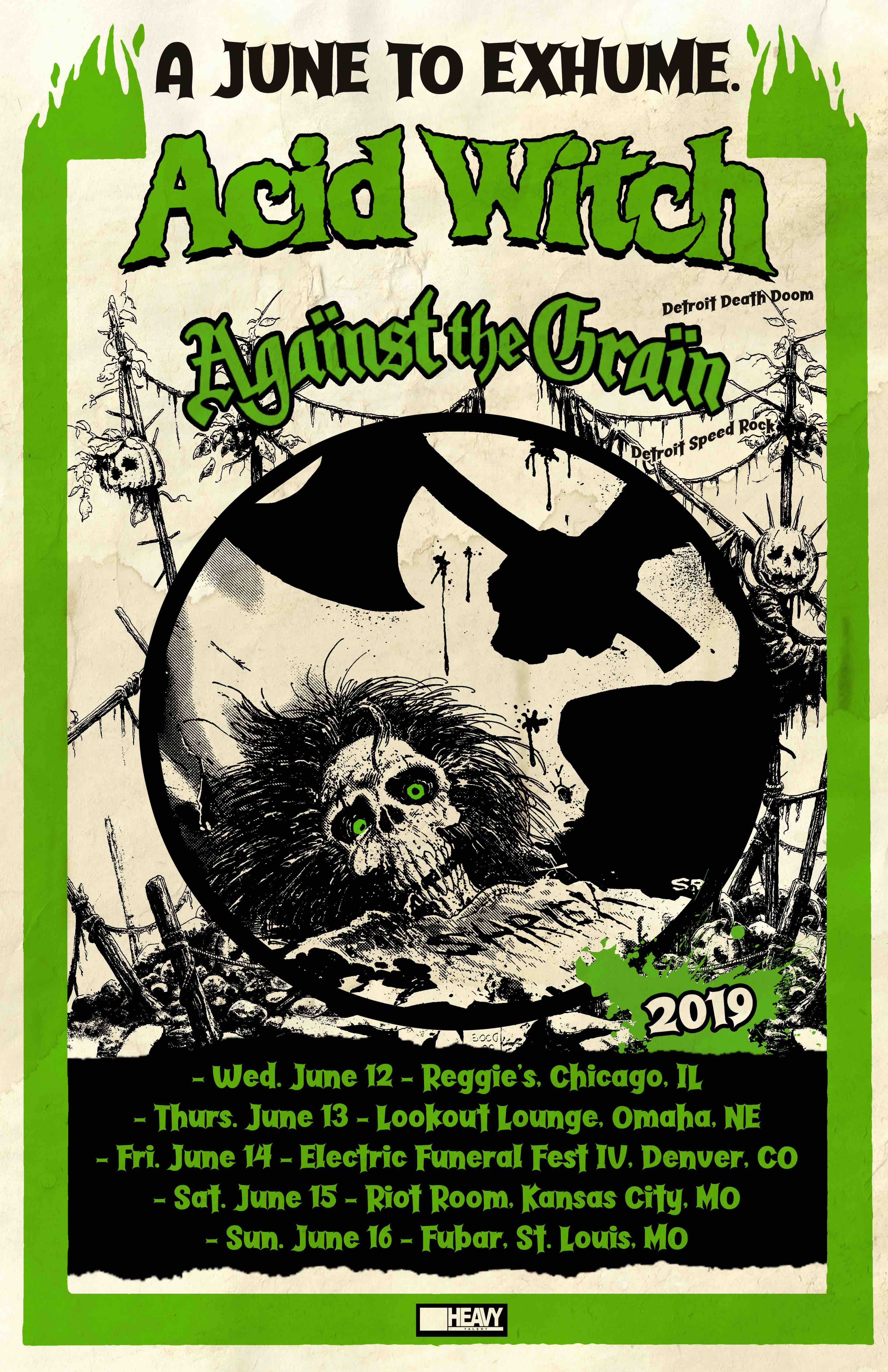 ACID WITCH, AGAINST THE GRAIN, GOZU, WITHOUT LIGHT, UNTO THE EARTH ...