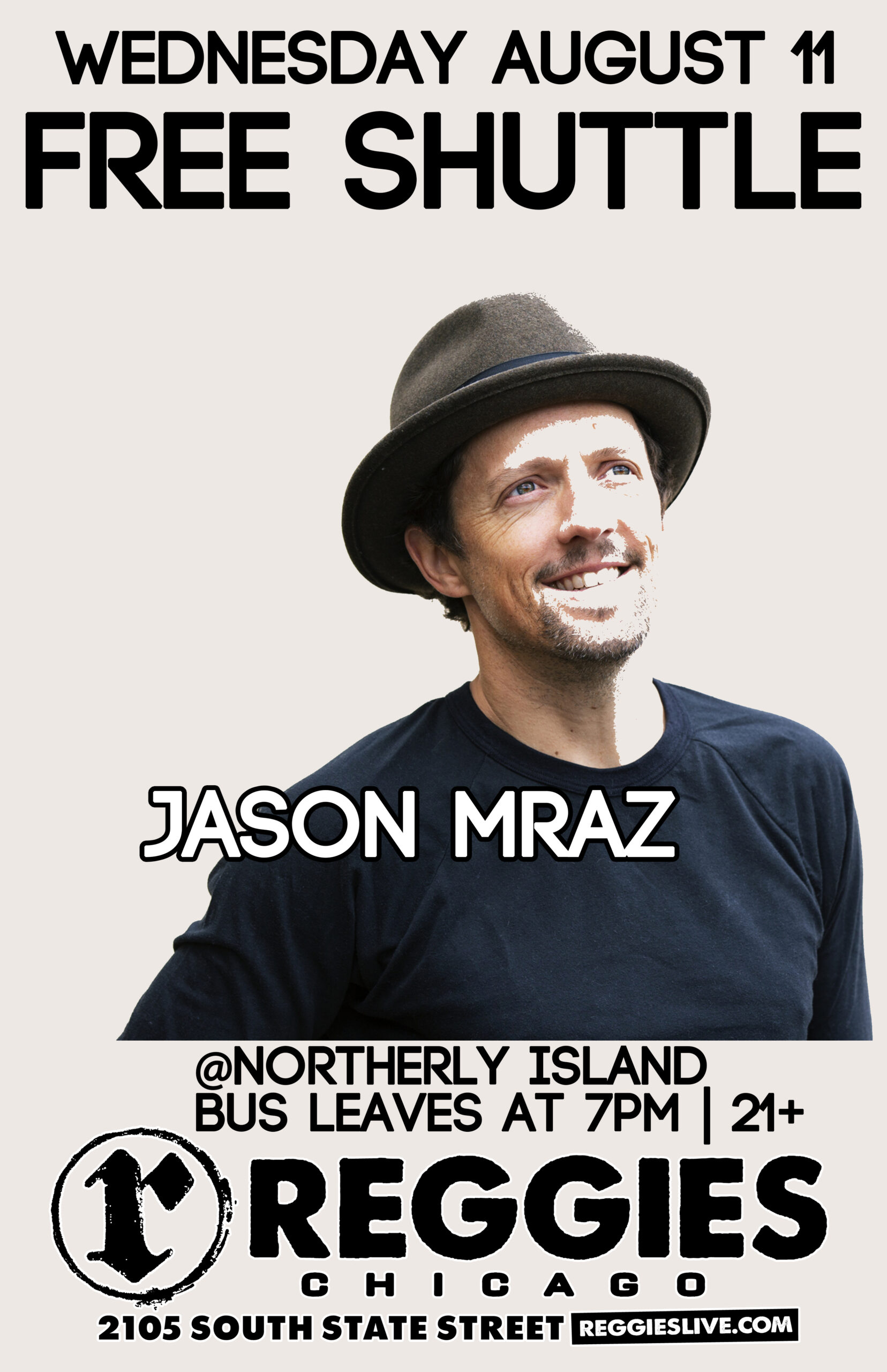 SHUTTLE TO JASON MRAZ - Reggies Chicago