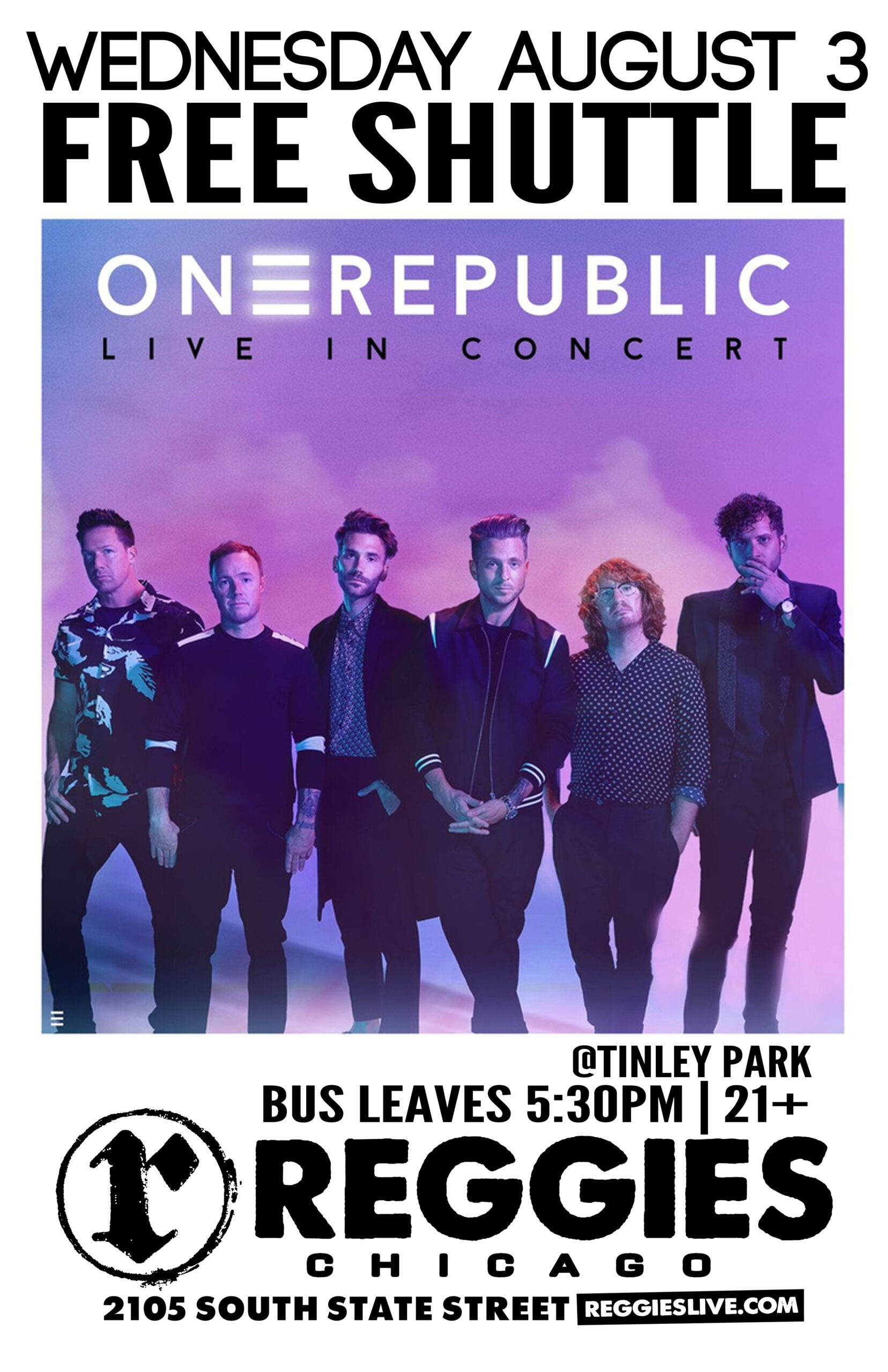 SHUTTLE TO ONEREPUBLIC - Reggies Chicago