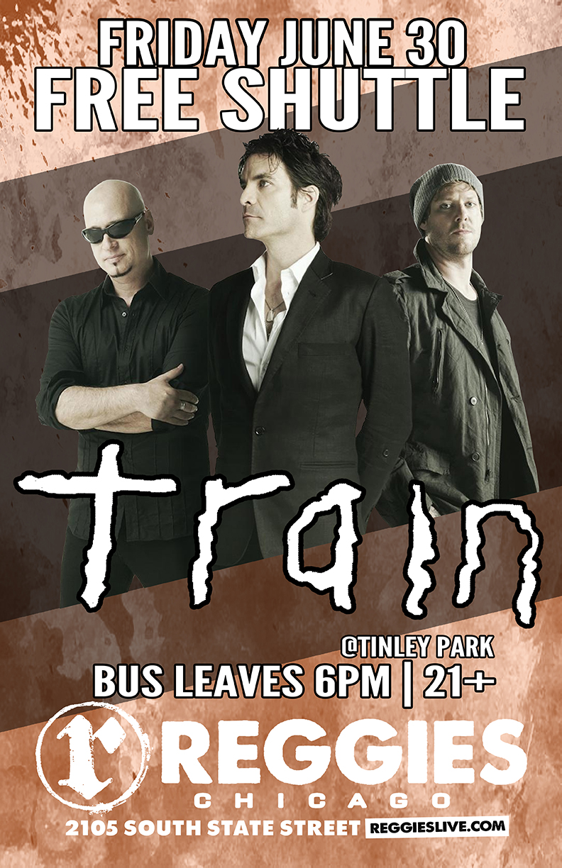 SHUTTLE TO TRAIN - Reggies Chicago